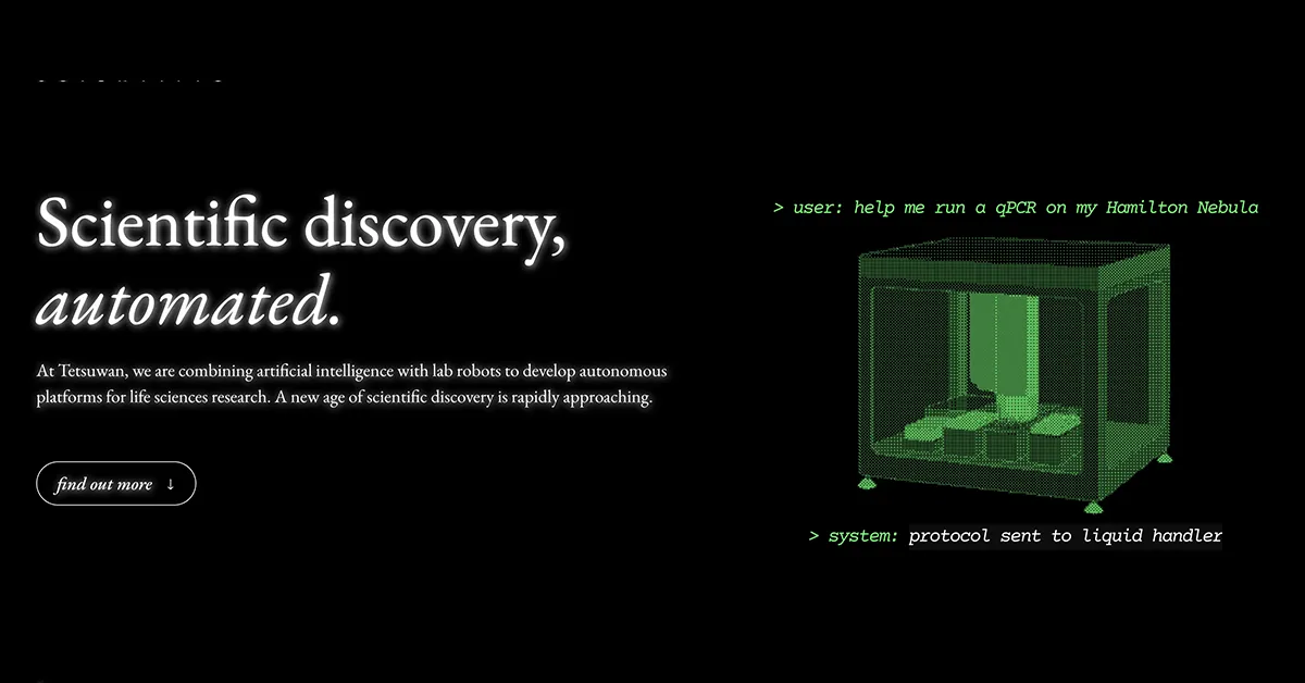 Tetsuwan Scientific: Building the world's research lab.